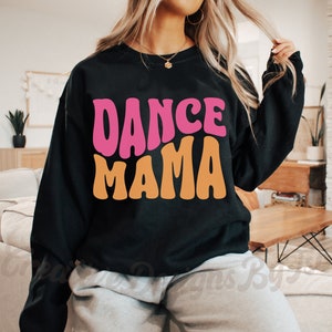Dance Mama SVG PNG PDF, Dance Svg Png, Dance Mama Shirt Svg Png, Retro ...