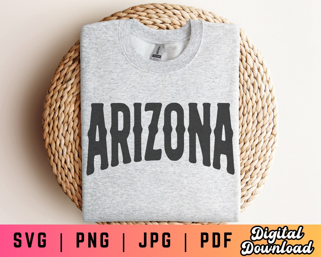 Arizona SVG PNG PDF, Western Svg Png, Arizona Shirt Svg Png, Wild West ...