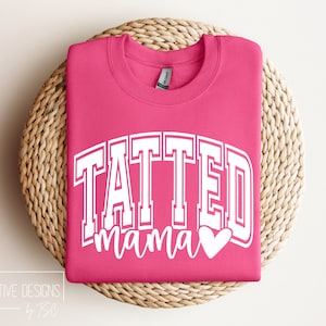 Tatted Mama SVG PNG PDF, Tattooed Mom Svg, Mama Varsity Svg Png, Tattoo ...