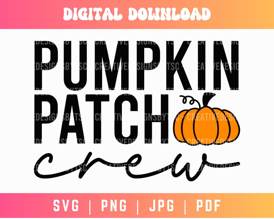Pumpkin Patch Crew SVG PNG PDF, Cute Pumpkin Svg Png, Pumpkin Cut File ...