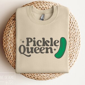 Pickle Queen SVG PNG PDF, Pickle Svg Png, Pickles Svg Png, Pickle Shirt ...