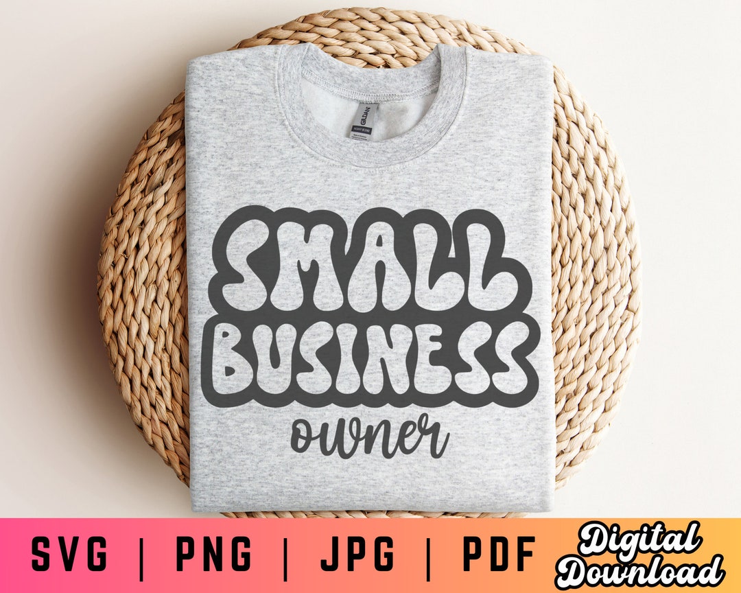Small Business Owner SVG PNG, Small Business Svg, Lady Boss Svg ...
