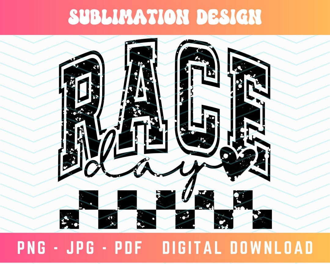 Race Day PNG PDF, Race Day Vibes Png, Distressed Png, Checkered Racing ...