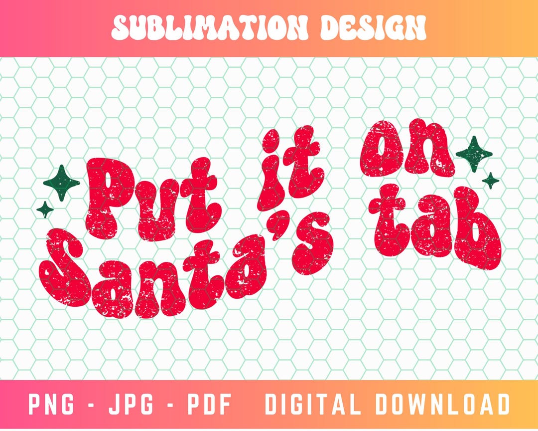 Put It on Santa's Tab PNG, Santa Png, Retro Christmas Png, Christmas ...