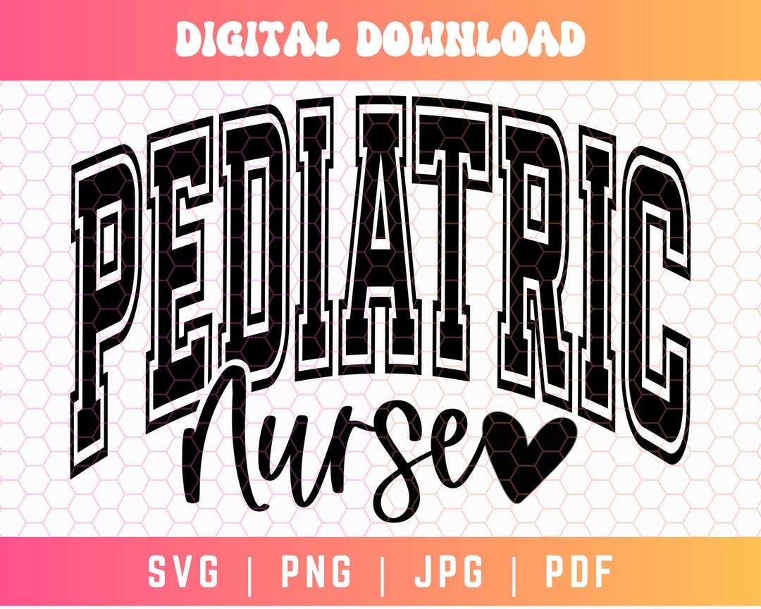 Pediatric Nurse SVG PNG, Nurse Svg Png, Peds Nurse Svg Png, Registered ...