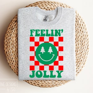 Feelin' Jolly Svg Png, Trendy Christmas Svg Png, Christmas Smiley Svg ...