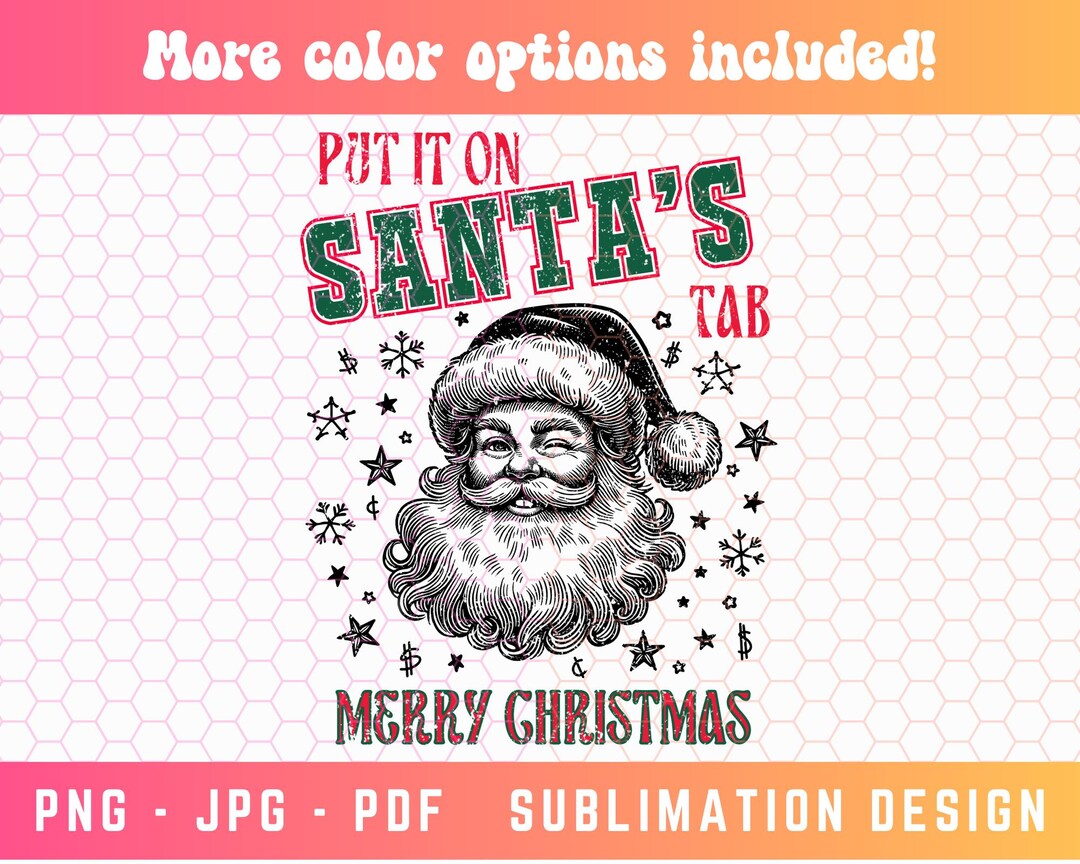 Put It on Santa's Tab PNG, Retro Christmas Png, Christmas Designs ...