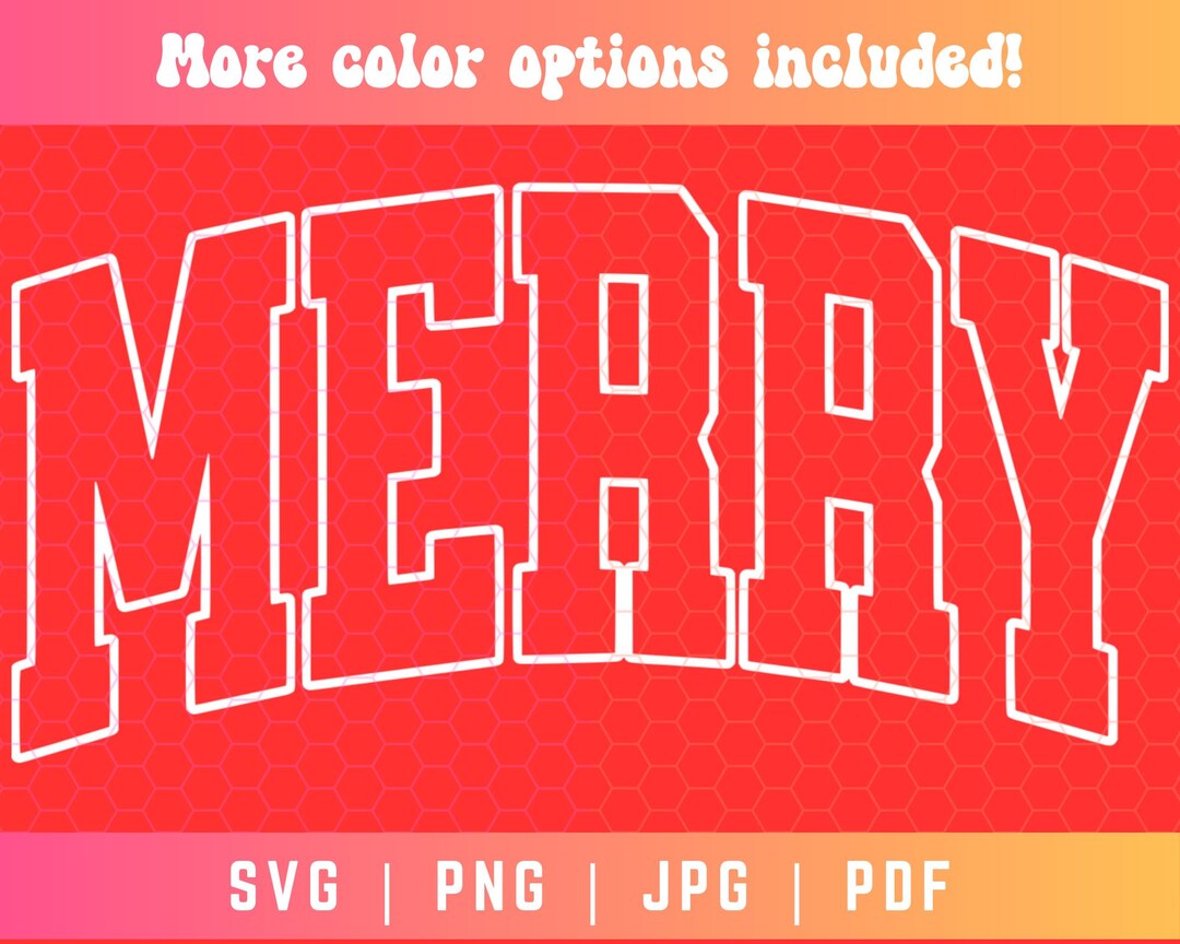 Merry Outline SVG PNG, Merry Svg Png, Varsity Svg Png, Christmas ...