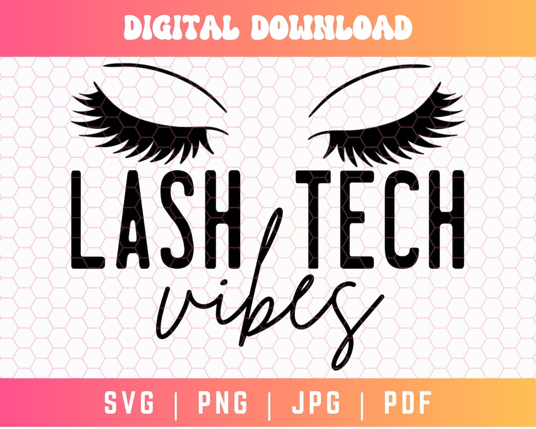 Lash Tech SVG PNG, Lash Boss Vibes Svg, Lash Boss Svg Png, Lash Tech ...
