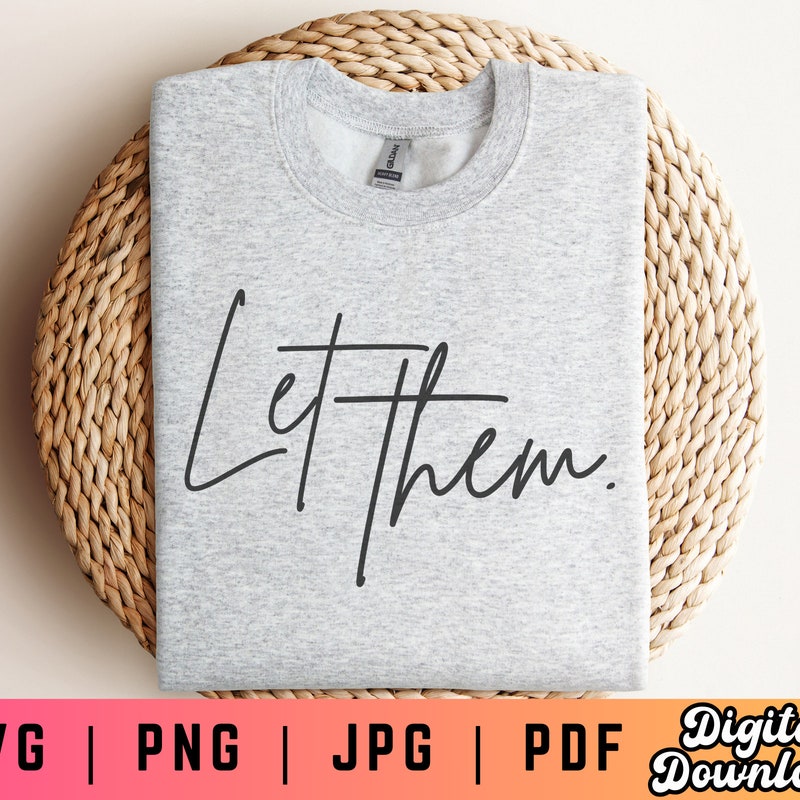Let Them Svg - Etsy