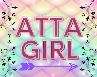 Atta Girl Png - Etsy