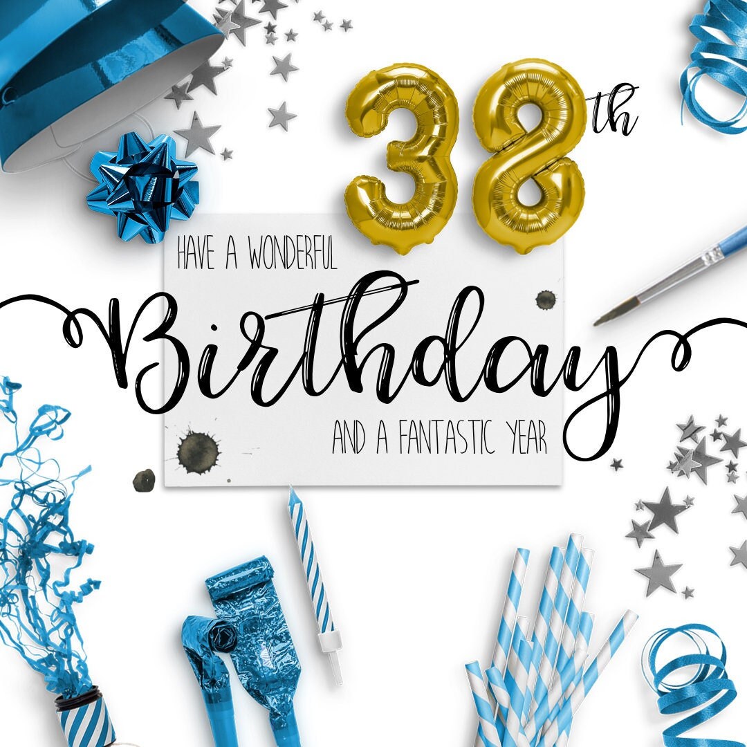 38th Birthday Ecard | Digital Birthday Cards | Paperless Birthday Card ...