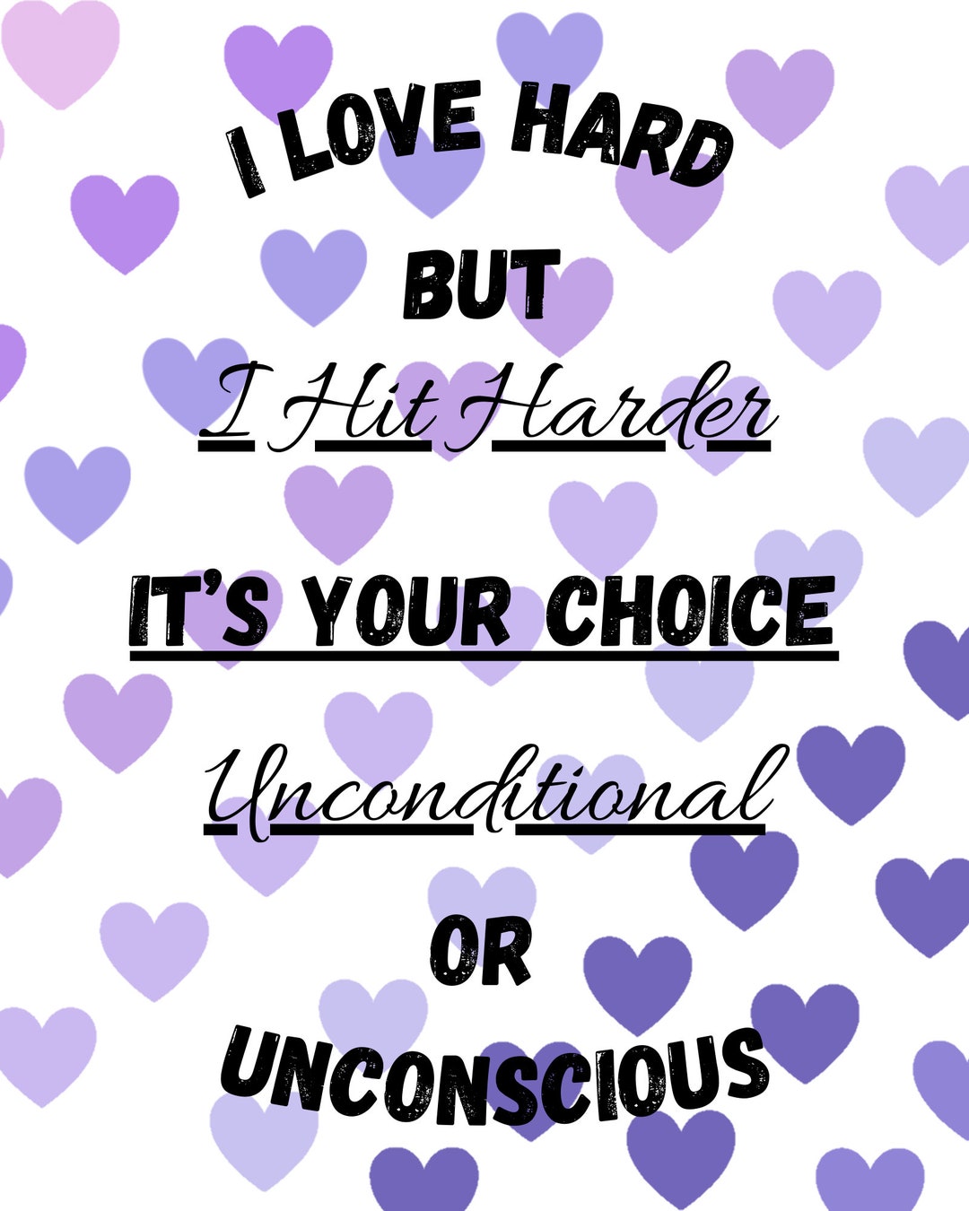 I Love Hard but Tshirt Design (8x10) - Etsy