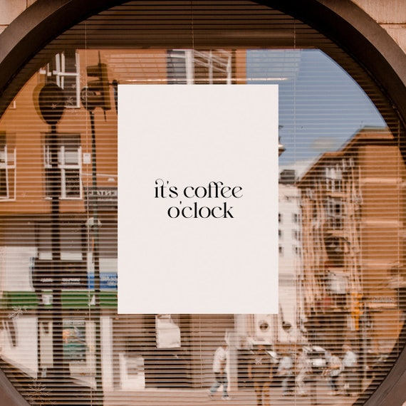 It's Coffee O'clock Quotes Quote Print Home Decor - Etsy