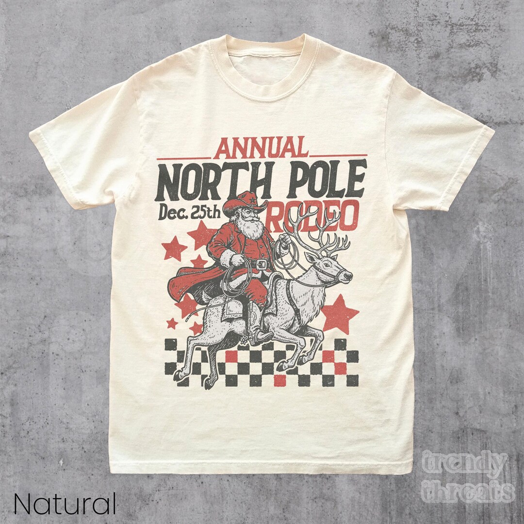 Cowboy Santa Clause Shirt, Annual North Pole Rodeo T-shirt, Funny ...