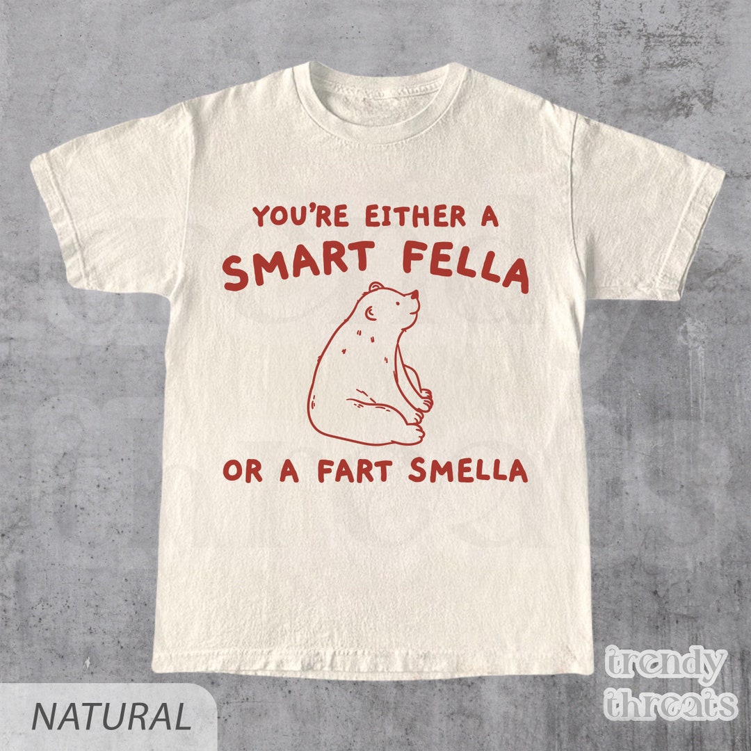 Are You A Smart Fella or Fart Smella Vintage Style Shirt, Retro Cartoon ...