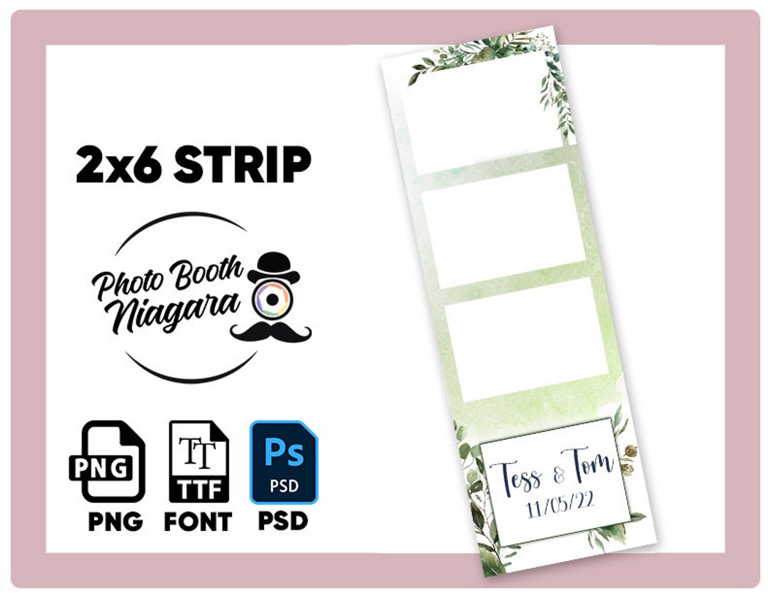 2x6 Photo Booth Strip for Photobooth | PSD + Font With PNG Example ...