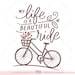 My Life is a Beautiful Ride SVG, Positive Quotes, Inspirational Quotes ...