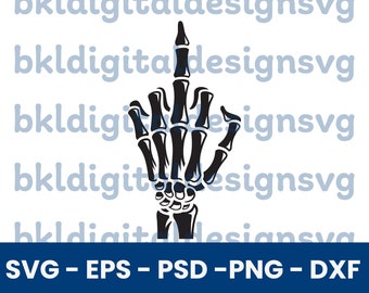 Skeleton Middle Finger Instant Download SVG - Etsy