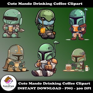 Cute Mando Drinking Coffee Clipart Space Wars Character Star Wars Style ...