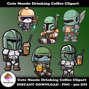 Cute Mando Drinking Coffee Clipart Space Wars Character Star Wars Style ...