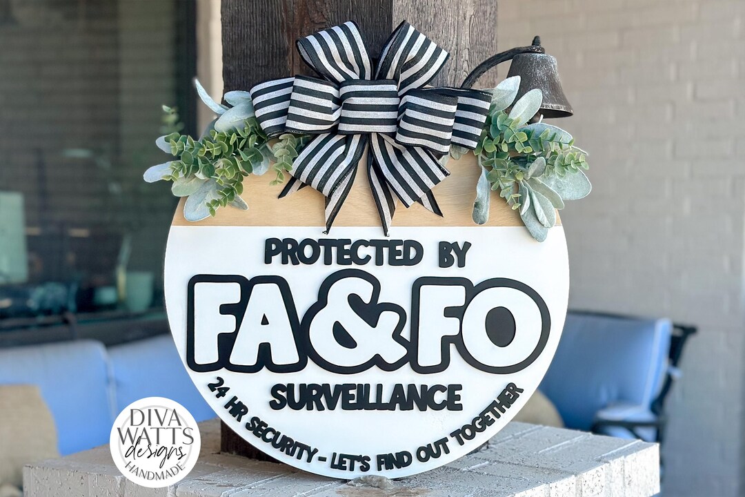 FA & FO Surveillance Door Hanger - Funny Security Sign - Laser Cut 3D ...