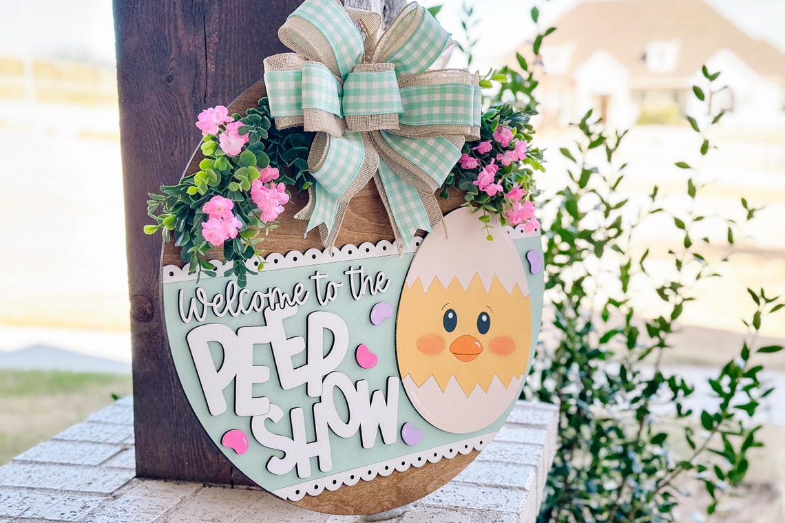Welcome to the Peep Show Easter Door Hanger 3D Hand-painted Wood Sign, Spring Chick Decor by ...