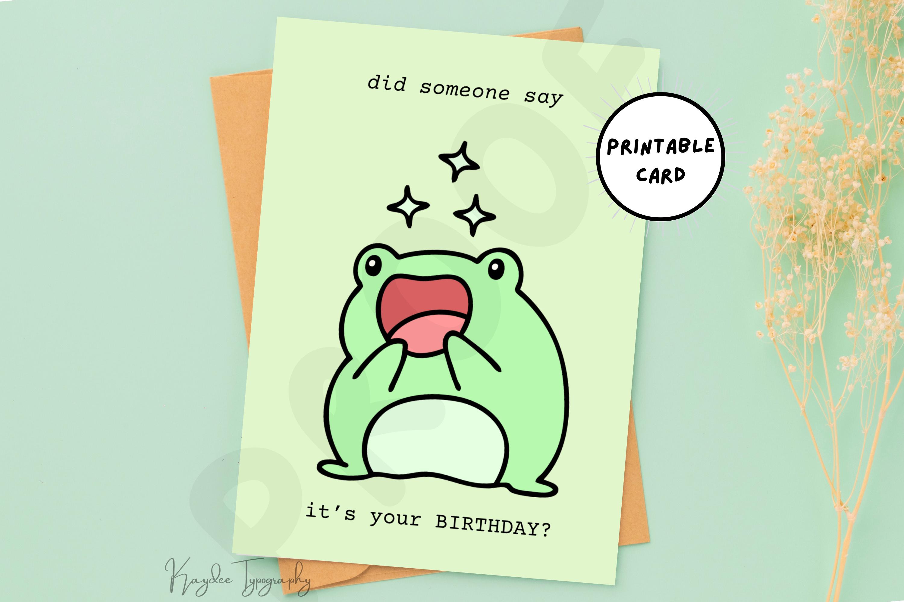 PRINTABLE Kawaii Frog Birthday Card | Adorable Instant Download Last ...