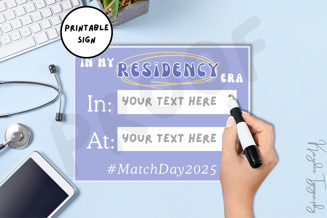 PRINTABLE Residency Match Day 2025 Sign | Instant Download Last Minute Match Day Party Decor | I ...