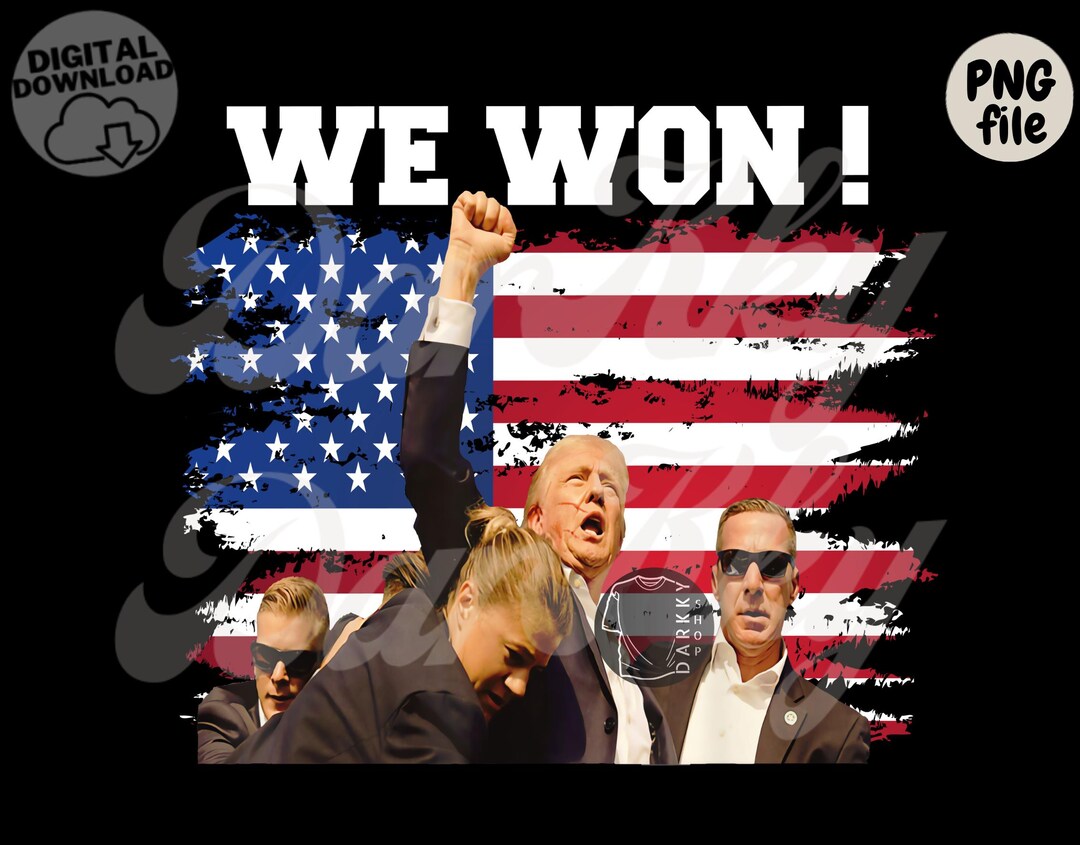 Trump We Won PNG, TRUMP PNG We Won, Trump 47th President, Funny Donald ...
