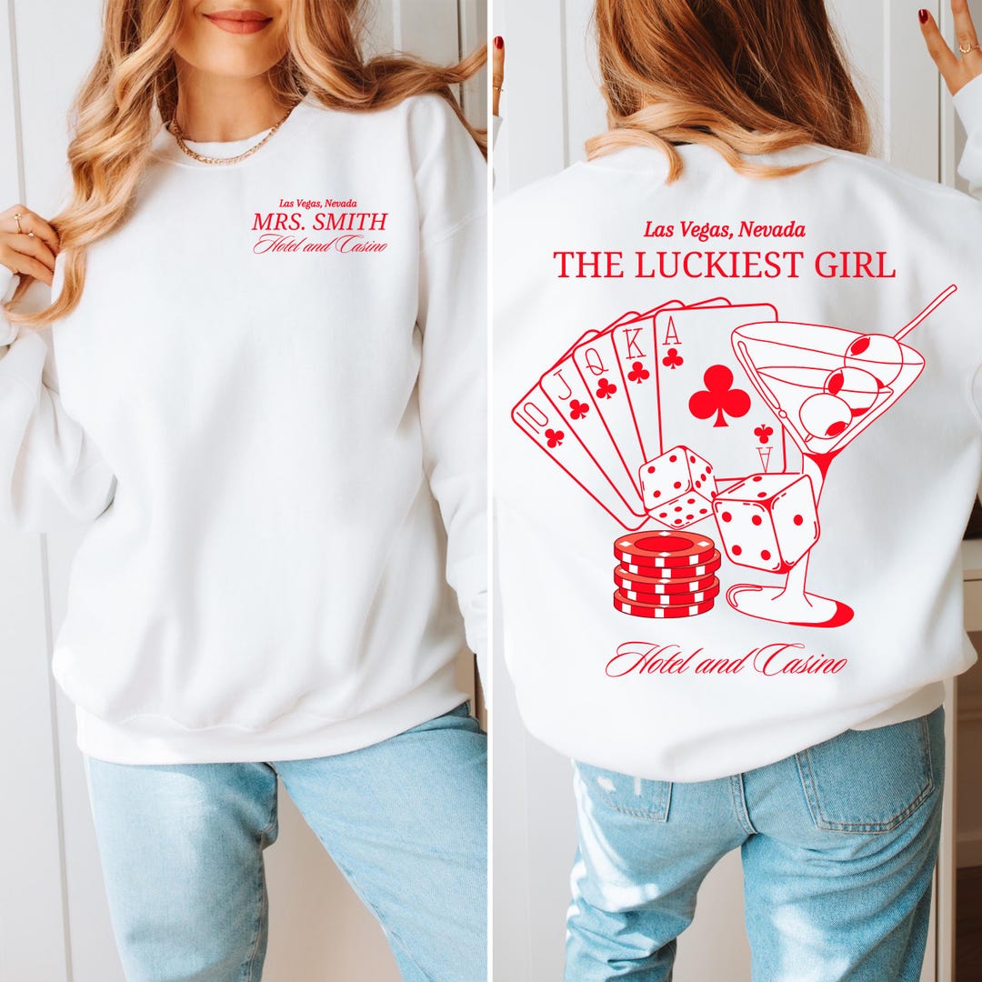 The Luckiest Girl | Casino Theme Bachelorette Sweatshirt | Wedding ...