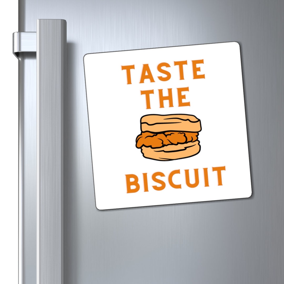 Taste the Biscuit Viral Tiktok Song Refrigerator Magnet Taste the ...