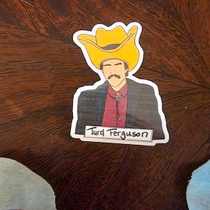 Turd Ferguson Sticker OR Magnet- Celebrity Jeopard - SNL Classic - Burt ...
