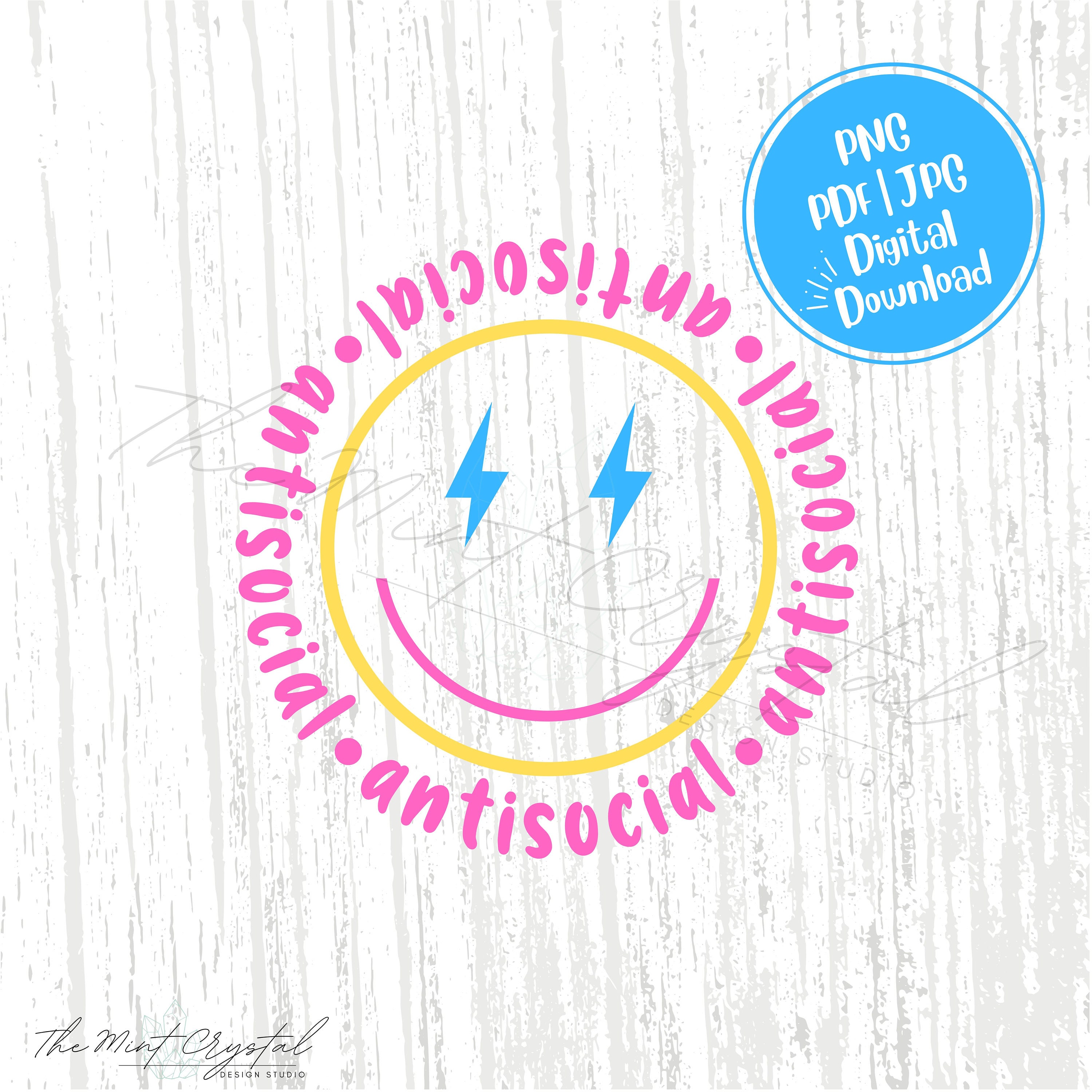 Antisocial PNG, Cricut, PNG, PDF, Silhouette, Sublimation, 300dpi, High ...