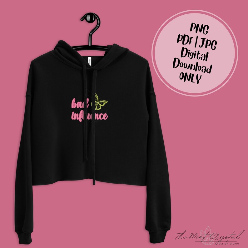 Bad Influence PNG, Cricut File, Bad Influence, PNG File, Silhouette ...