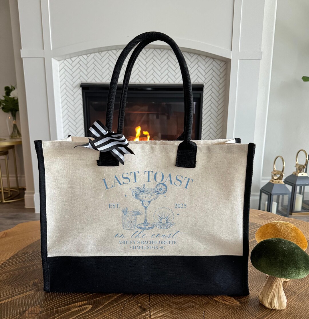 Last Toast on the Coast Tote Bag, Custom Bachelorette Party Favor ...