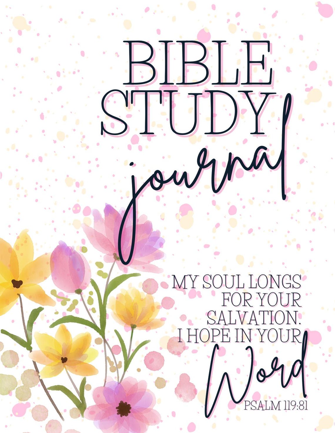 Pink Yellow Floral Bible Study Journal Printable PDF, Christian ...