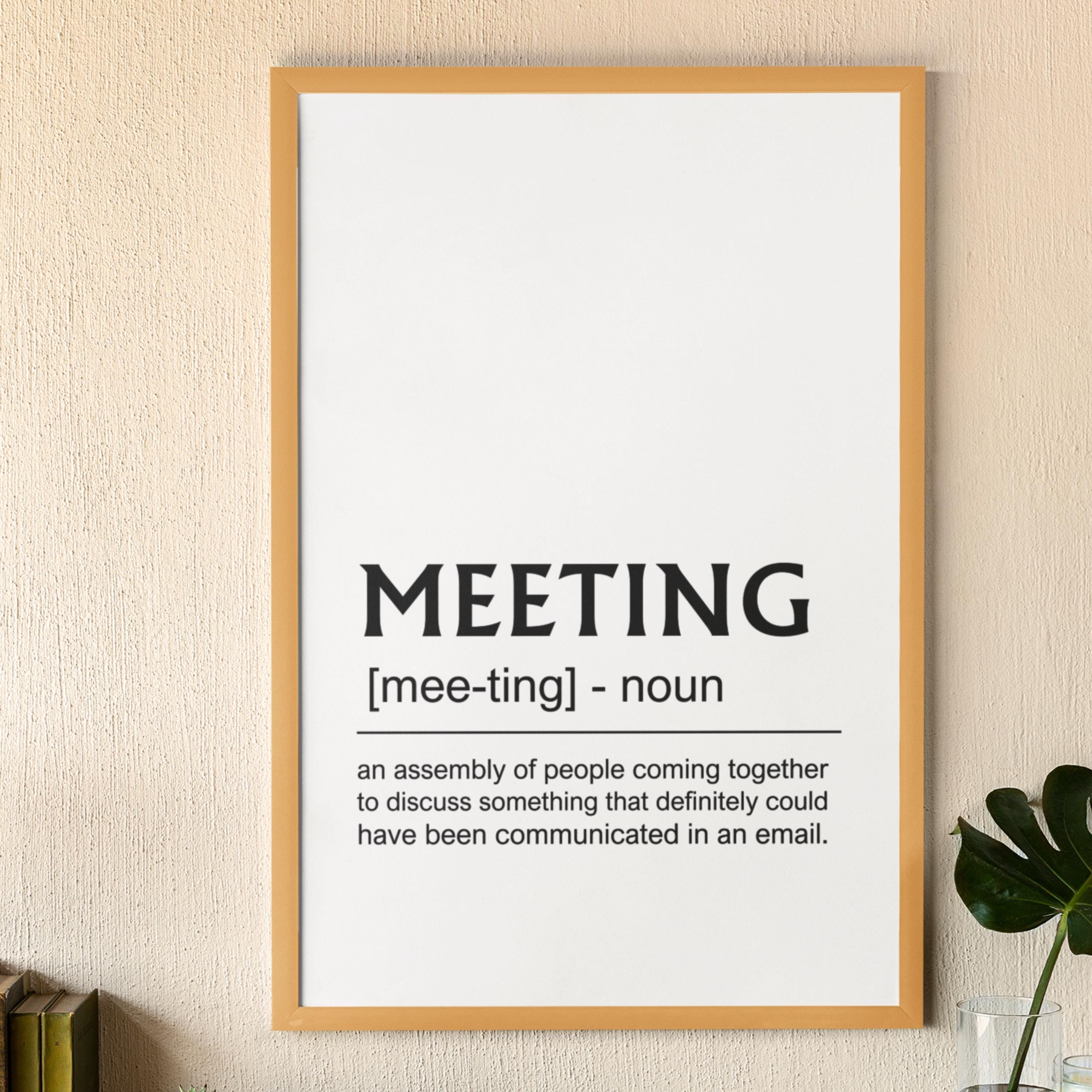 Funny Cubicle Printable Poster Artwork, Meeting Definition Print Home ...
