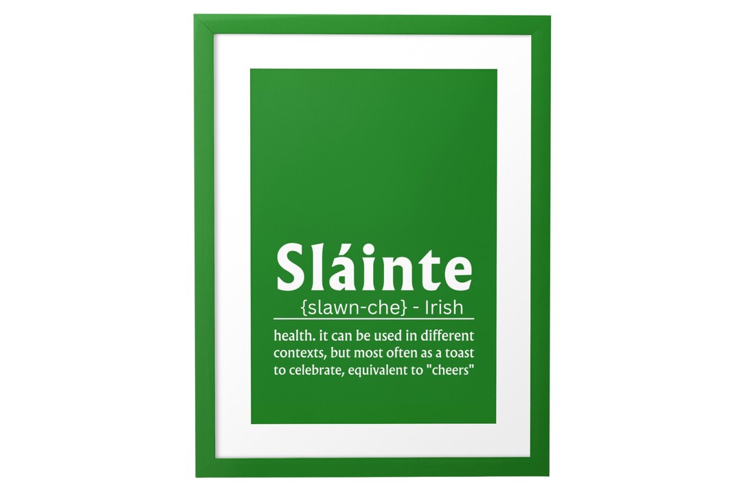 Sláinte Print St. Patrick's Day Printable Wall Art, Sláinte Definition ...