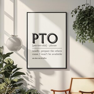 PTO Definition Print: Funny Home Office Wall Art (digital Download) - Etsy