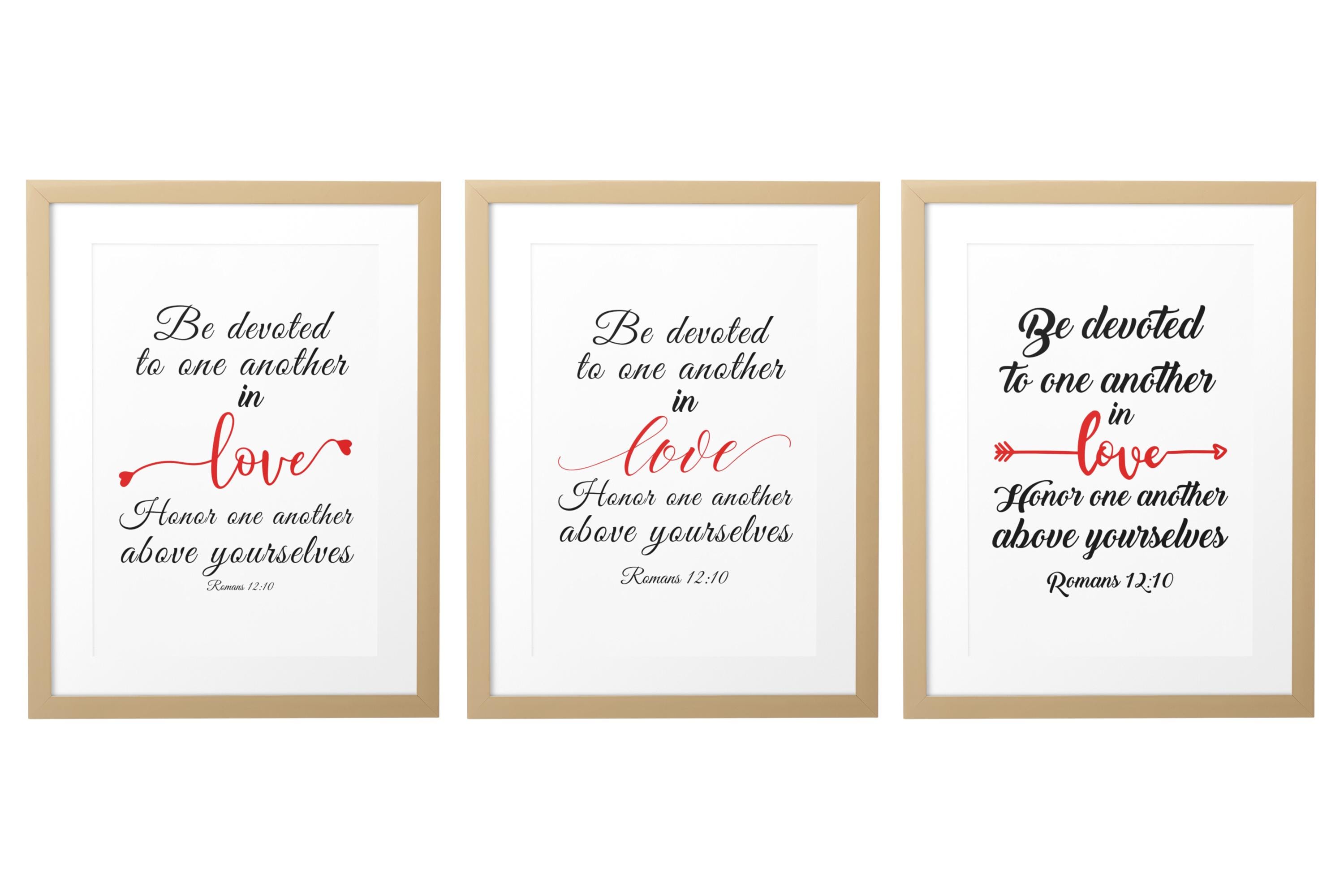 Bible Verses Printable, Romans 12:10, Be Devoted to One Another in Love ...