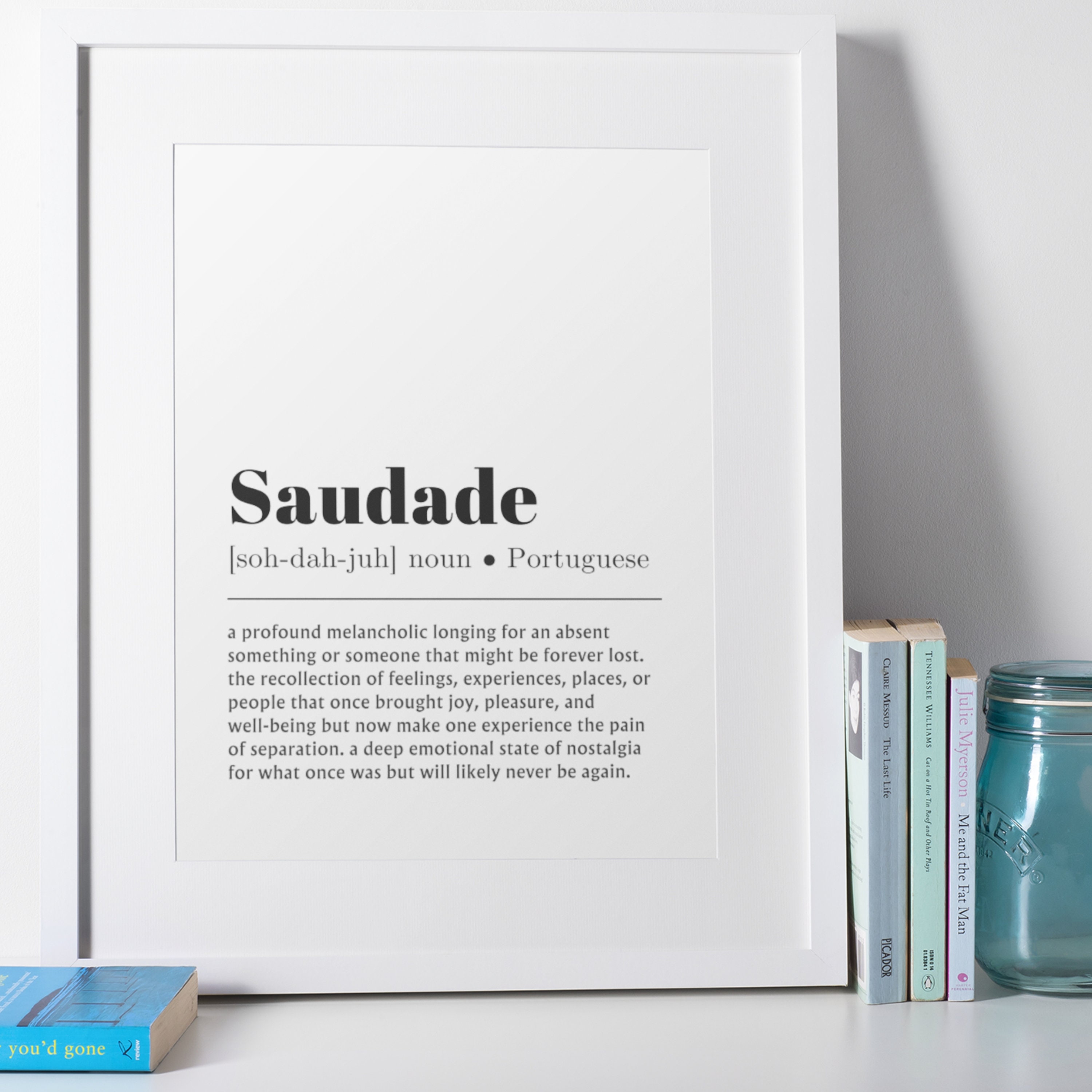 Saudade Definition, Portuguese Word Art, Portuguese Language Print ...