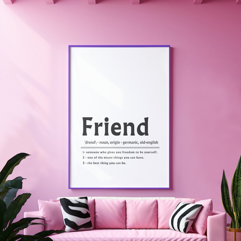 Friend Definition Print: Friendship Quote Wall Art (digital Download ...