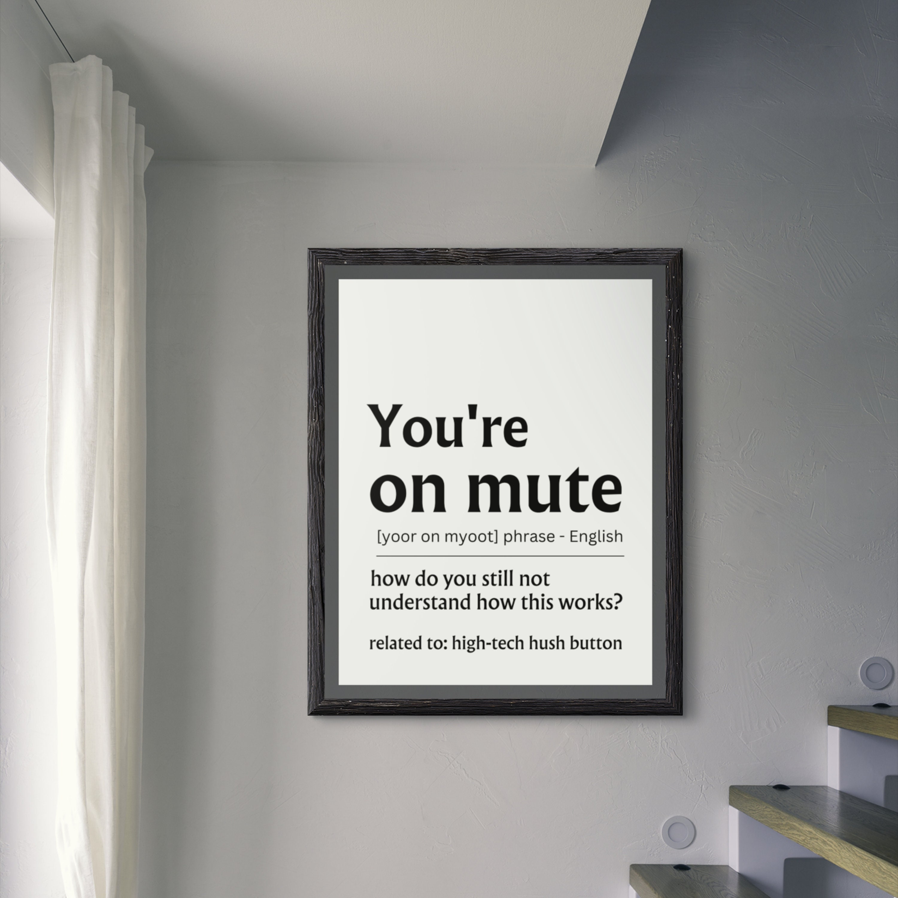 You're on Mute Definition Home Office Printable Wall Art, Funny Office ...