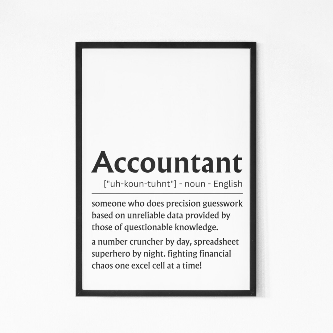 Funny Accountant Definition Print Printable Digital Art Accountant Gift ...
