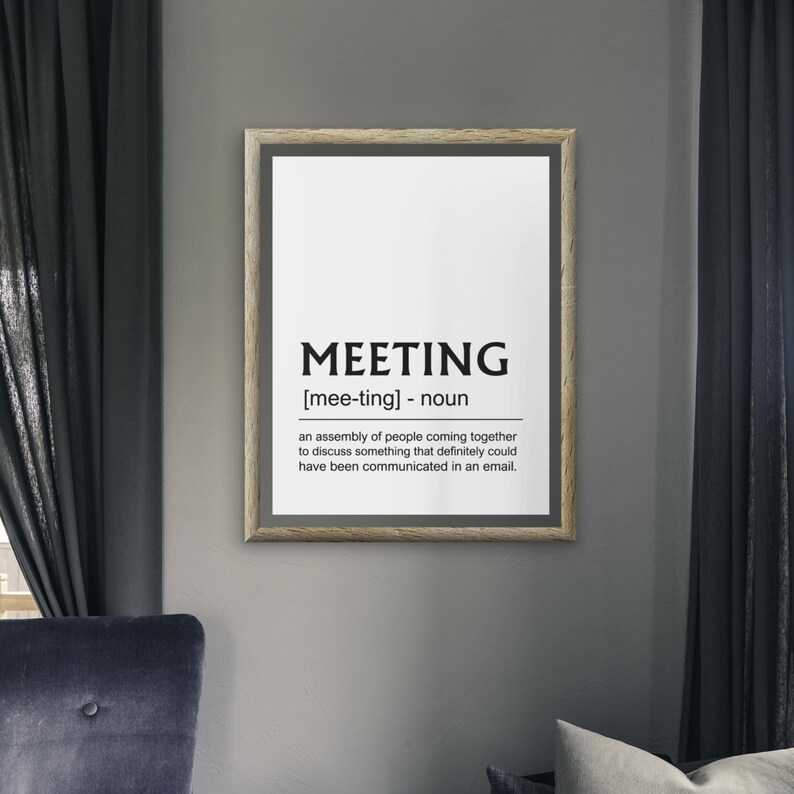 Funny Cubicle Printable Poster Artwork, Meeting Definition Print Home ...