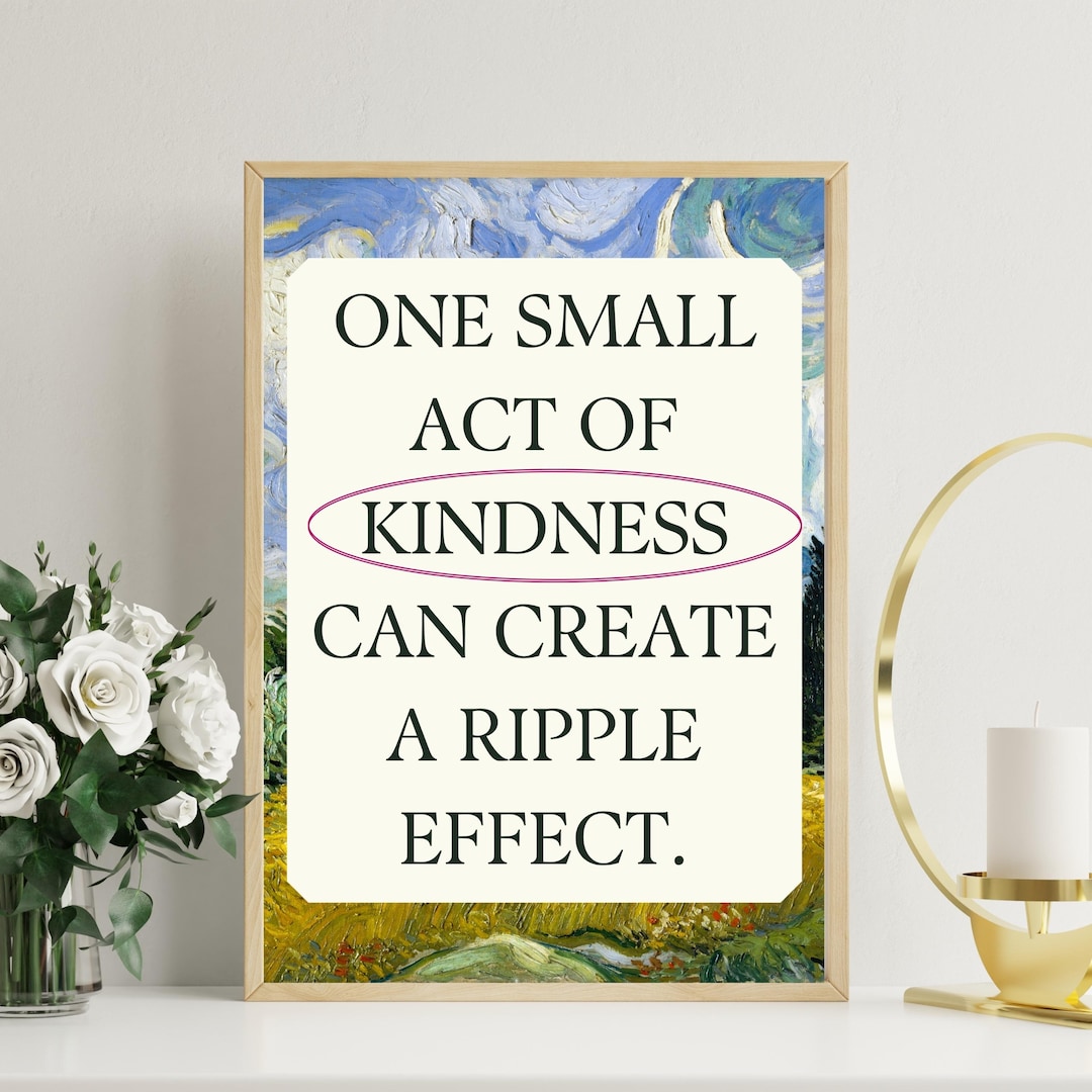 Kindness Ripple Effect Quote Print: Inspirational Wall Art (digital ...