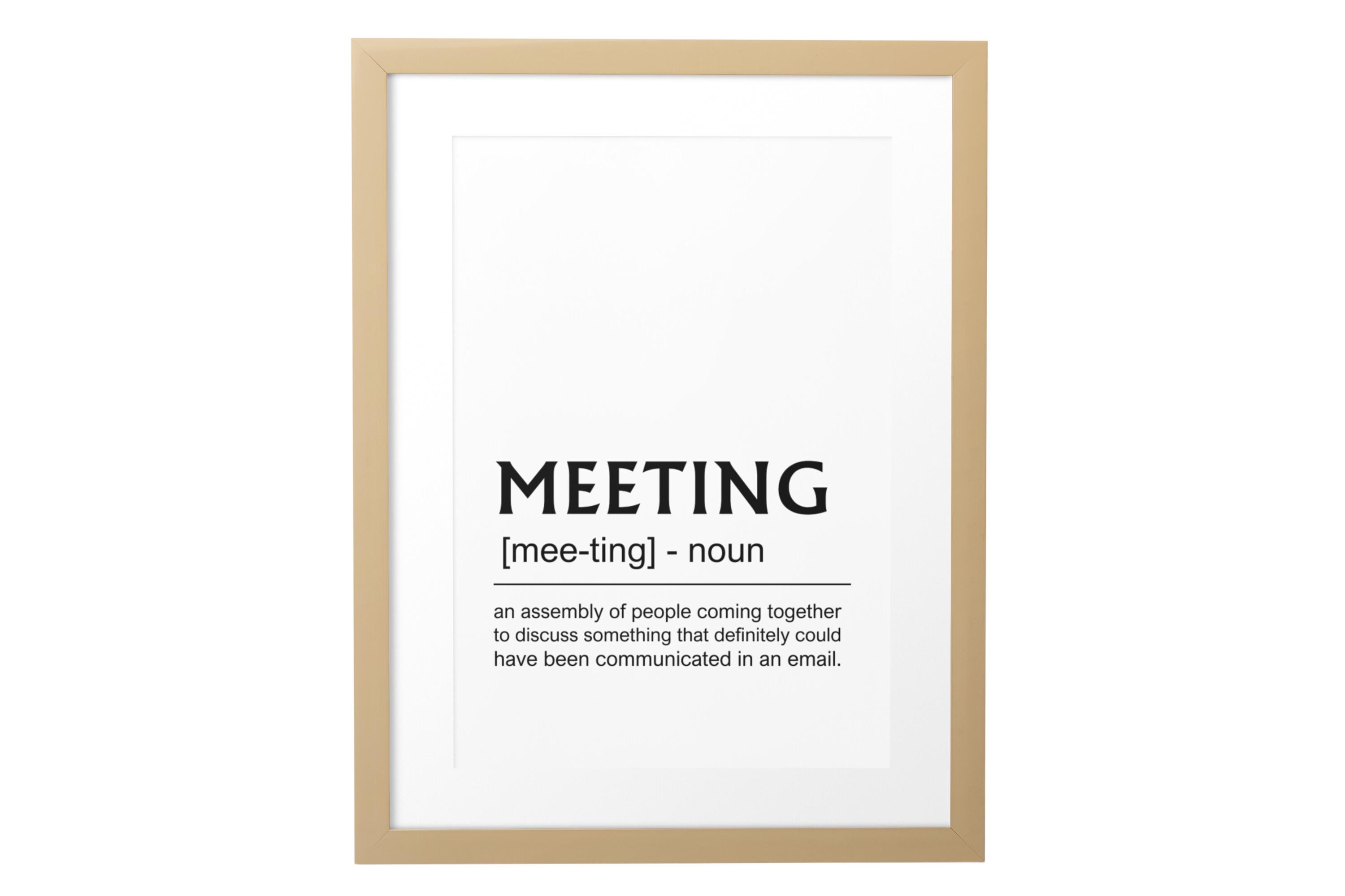 Funny Cubicle Printable Poster Artwork, Meeting Definition Print Home ...