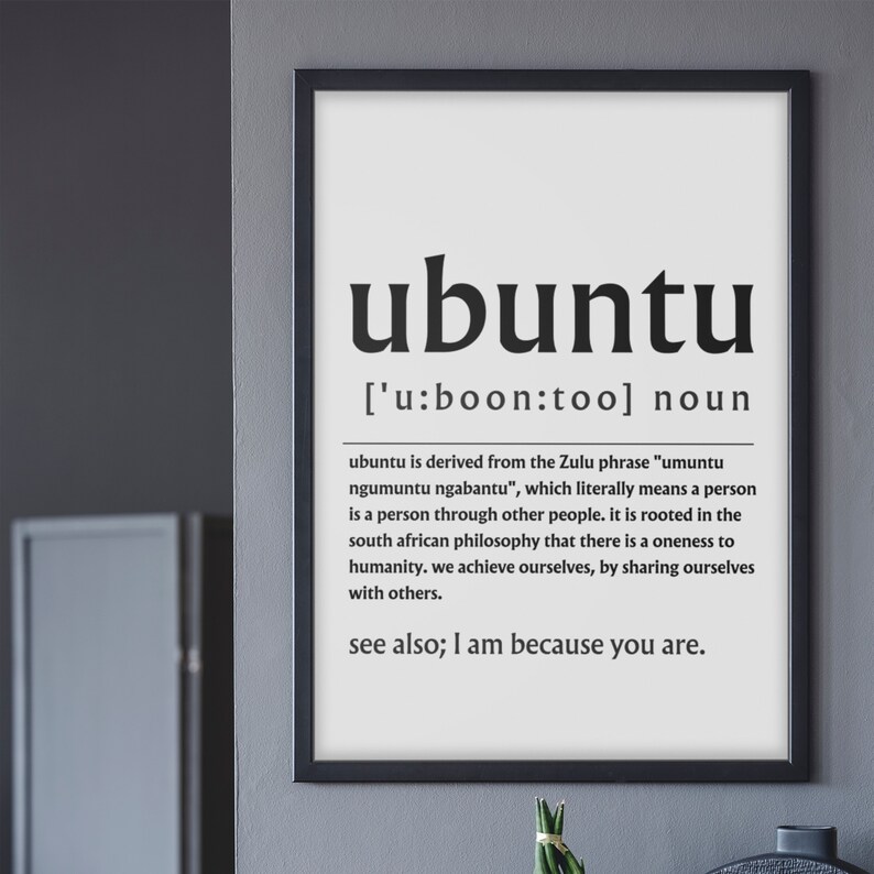 Ubuntu Definition Print, South Wall Art, Ubuntu Poster, Self Love Home ...