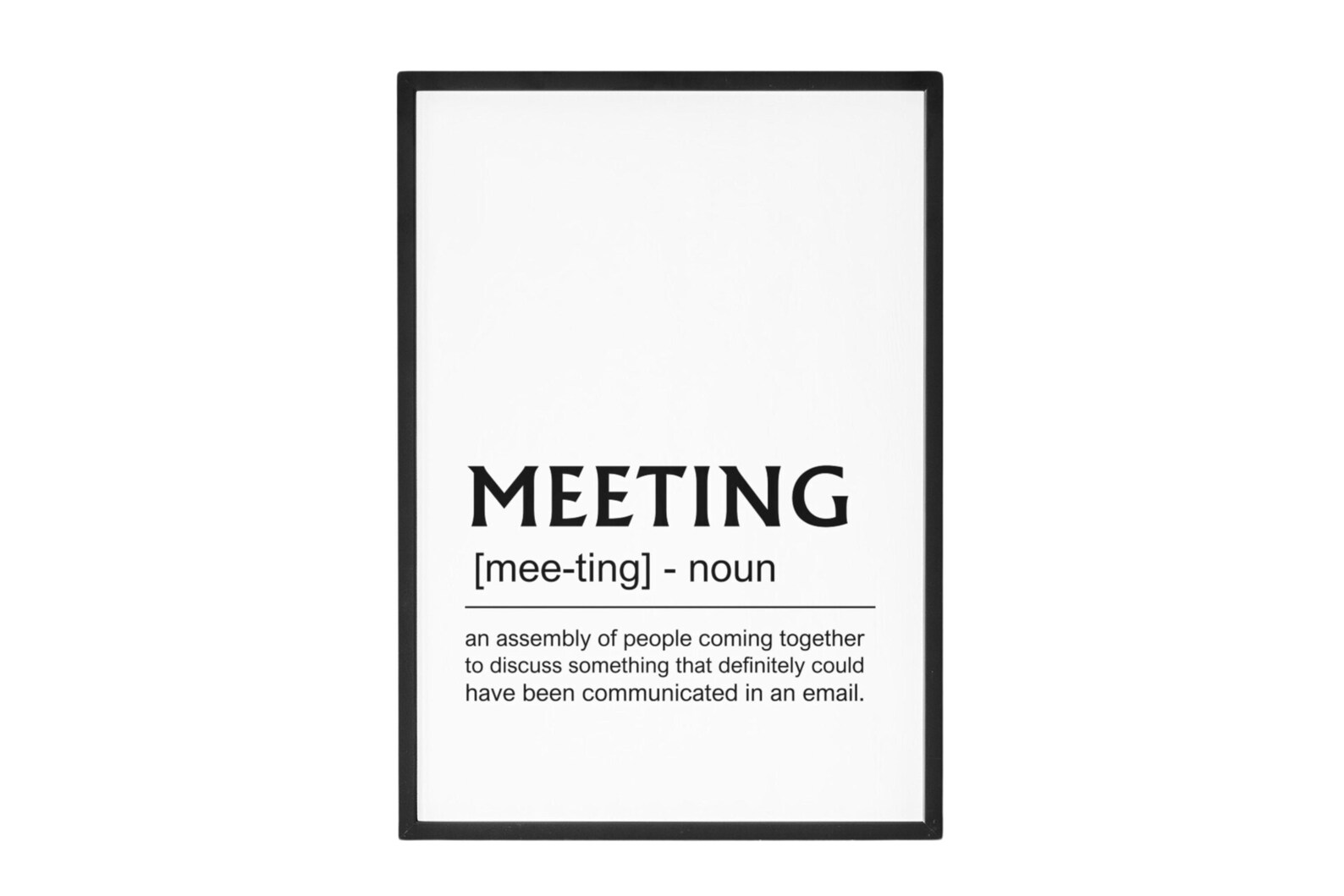 Funny Cubicle Printable Poster Artwork, Meeting Definition Print Home ...